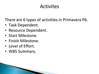 Introduction To Primavera (P6) | PPTX