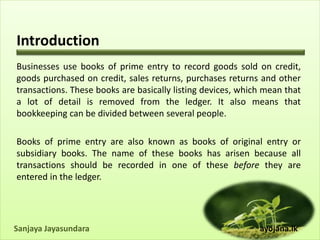 Prime entry books or books of original entry | PPTX