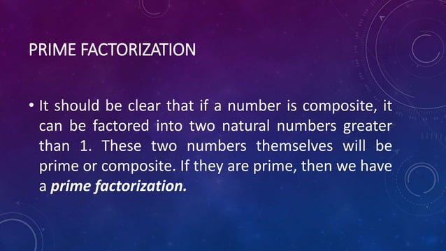 Prime Factorization | PPTX | Technology & Computing