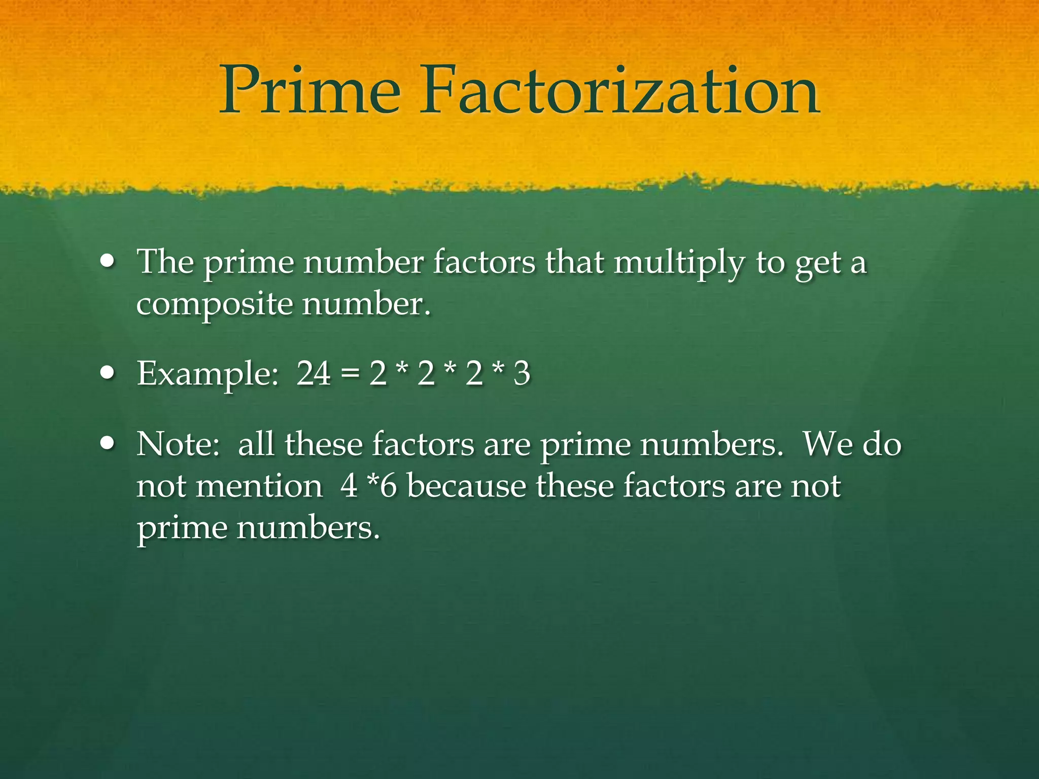 Prime factorization ppt | PPTX
