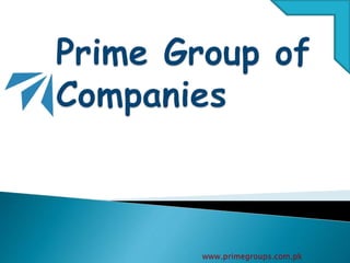 Prime group of companies | PPT