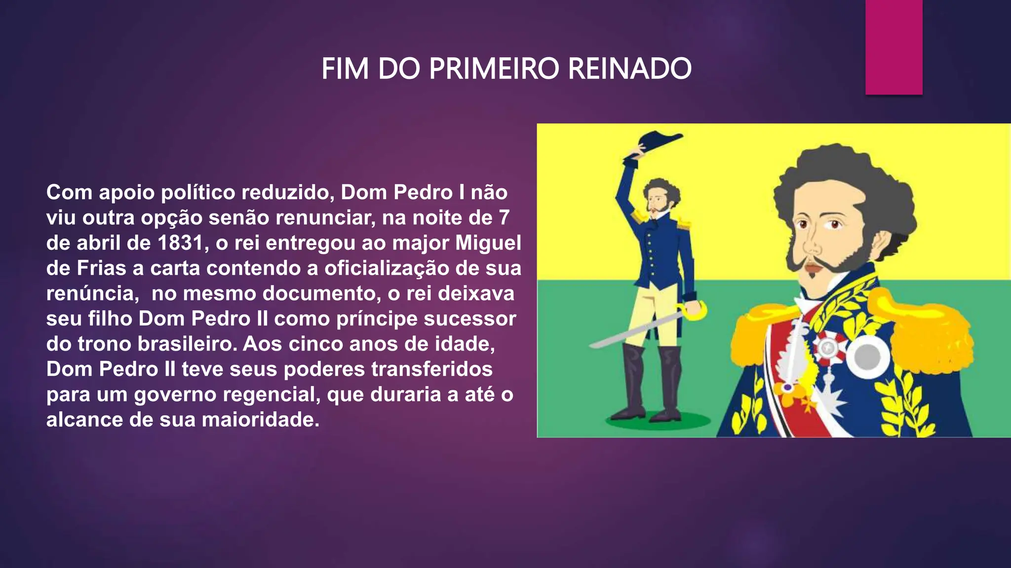 PRIMEIRO REINADO E PERIODO REGENCIAL.pptx