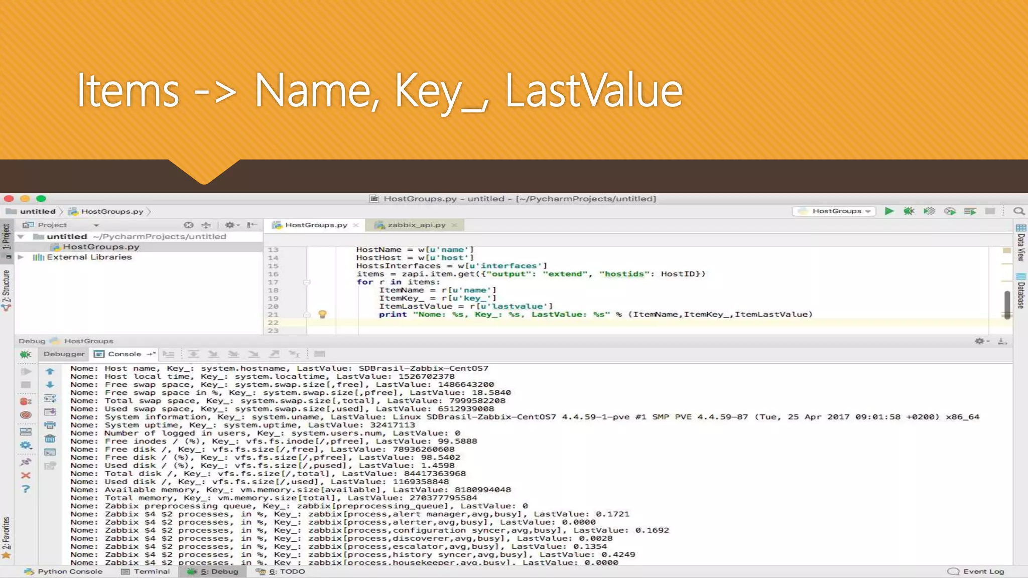 Luiz Sales Primeiros Passos Na Api Do Zabbix Com Python Ppt