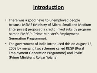 Prime minister's employment generation programme, india | PPTX