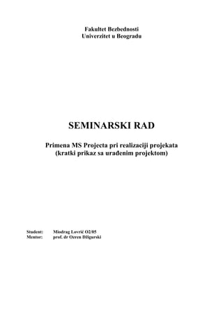 Primena ms projecta pri realizaciji projekata kratki prikaz sa ...