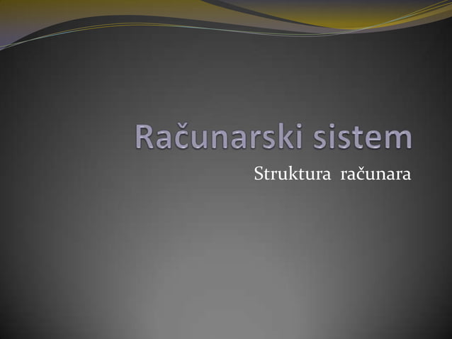 Primena računara u elektrotehnici ,računarski sistem | PPTX