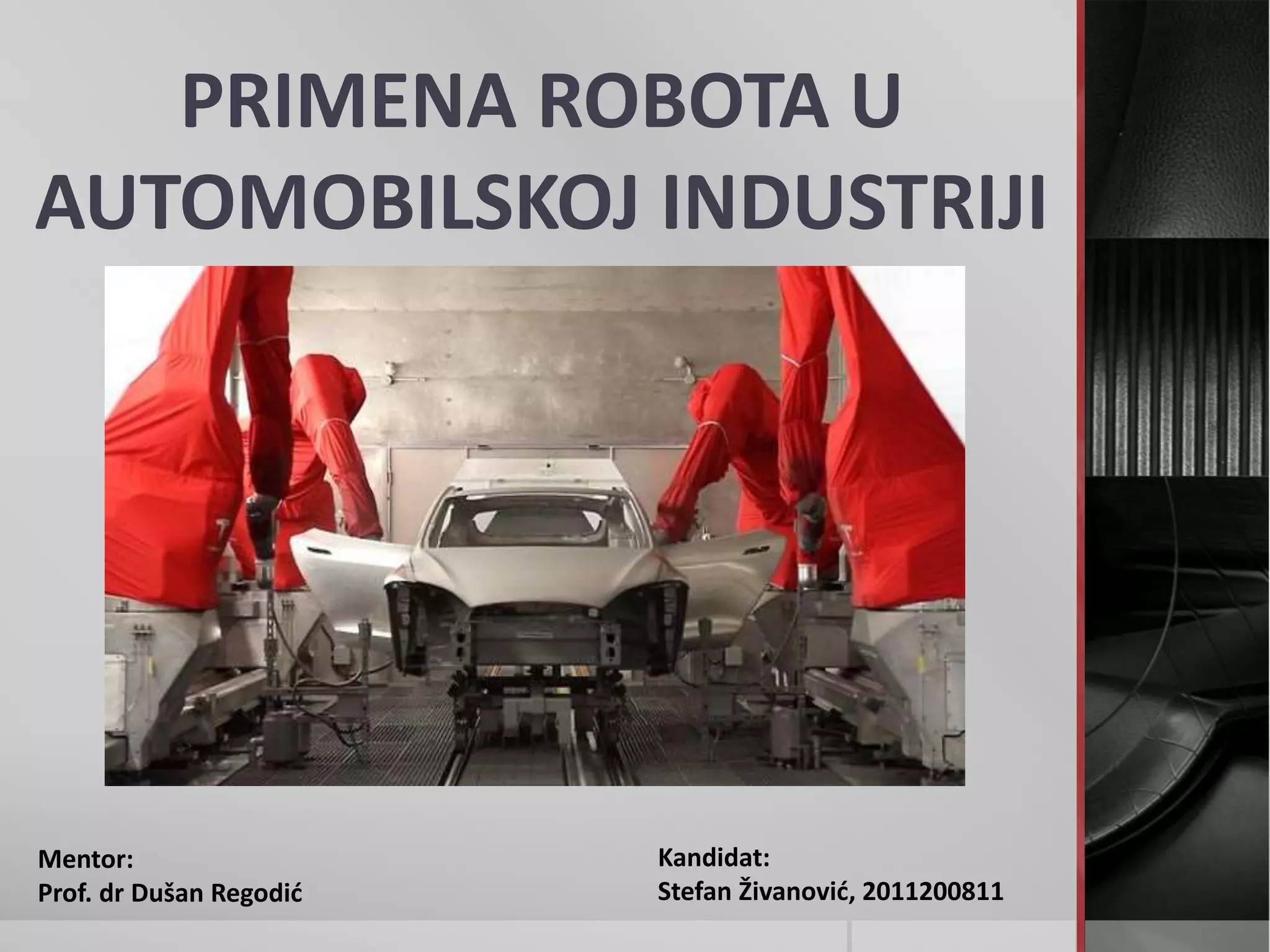 Primena robota u automobilskoj industriji | PPTX