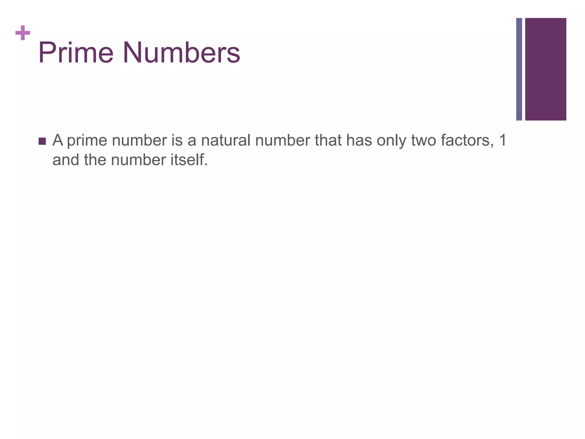 Prime numbers and factorization | PPTX
