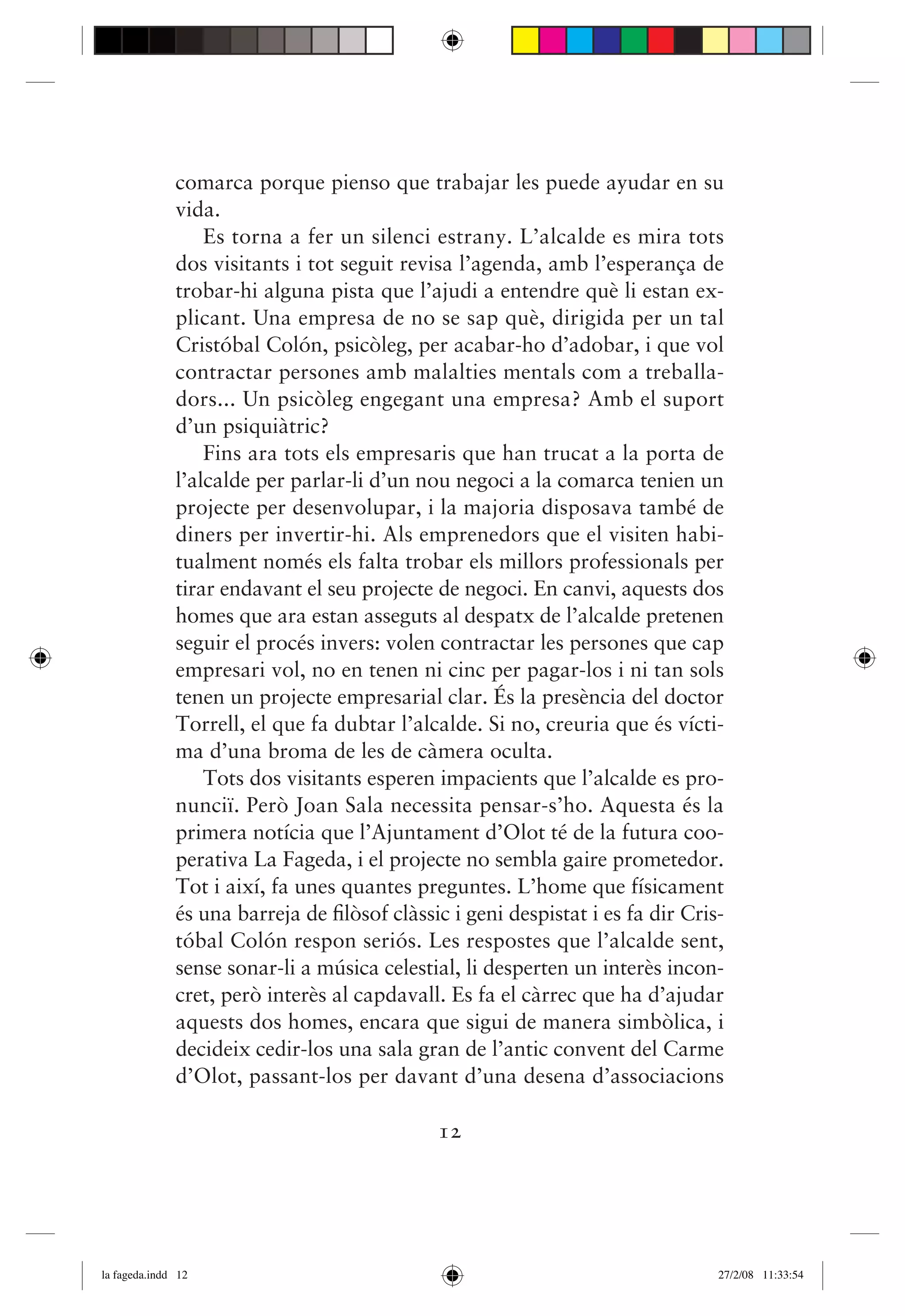 1r capítol "La Fageda. Història d'una bogeria". | PDF