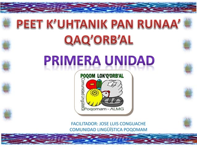Primera clase de Poqomam. | PPTX