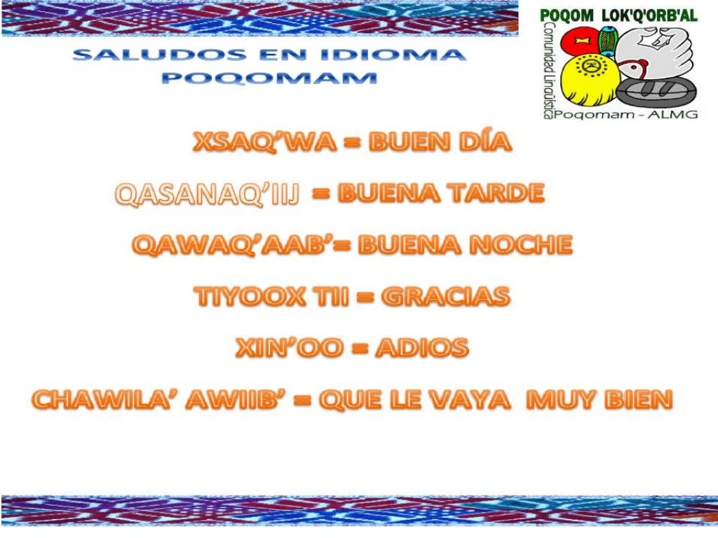 Primera clase de Poqomam.