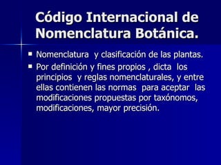 Primera Clase BotáNica SistemáTica | PPT