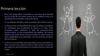 PRIMERA CLASE DE ETICA Y DE LA MORAL.pptx