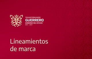 Manual de Identidad Gráfica gobierno del estado de Guerrero 2021 - 2027 ...