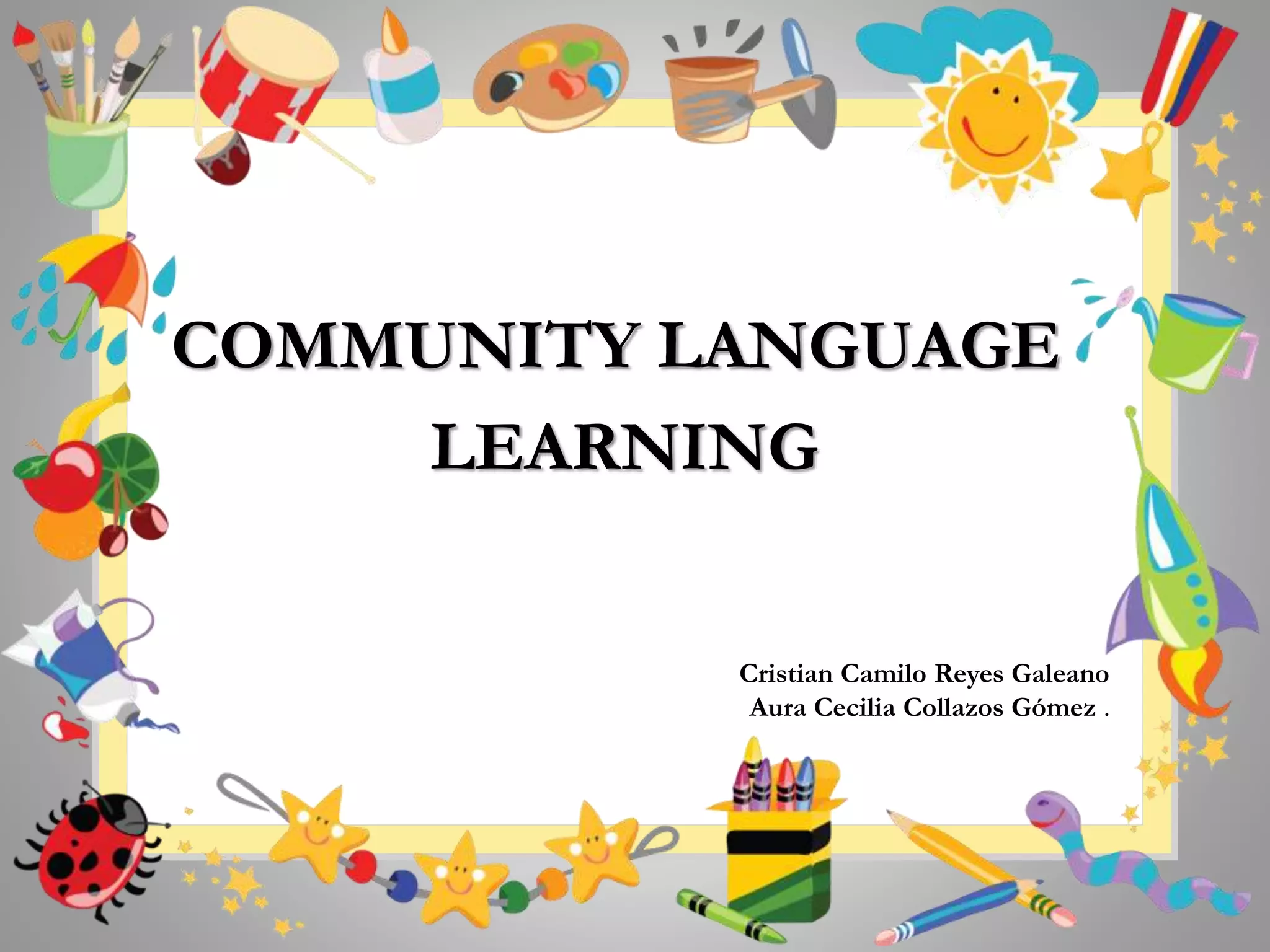 Community Language Learning | PPT
