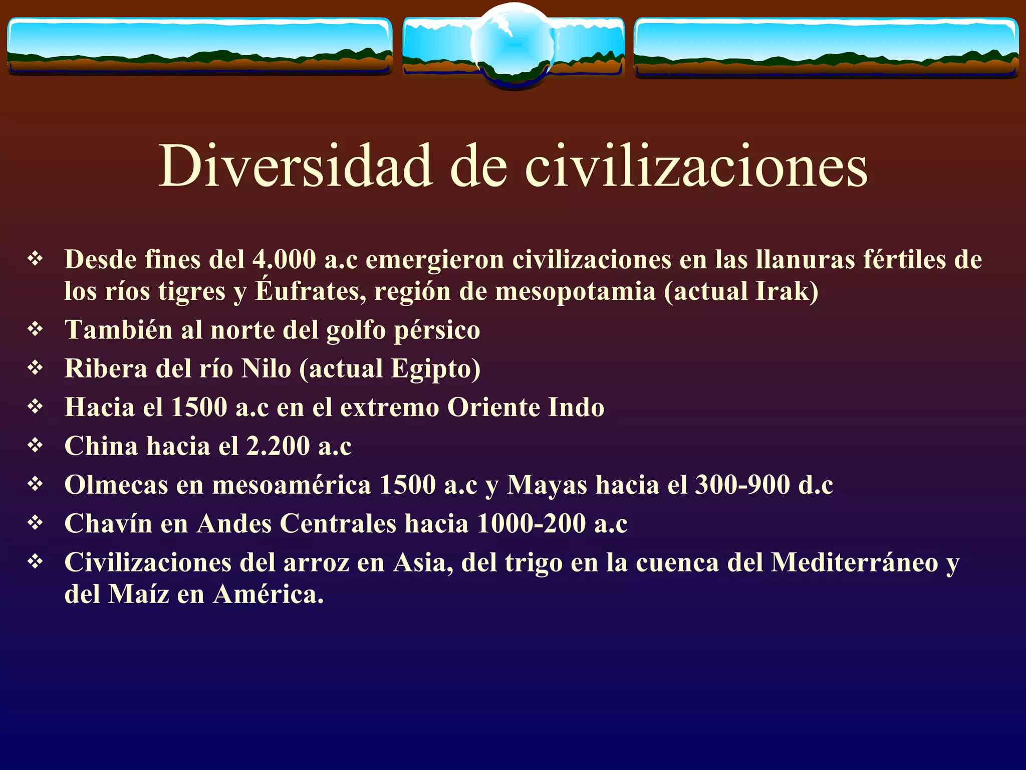 Primeras Civilizaciones | PPT