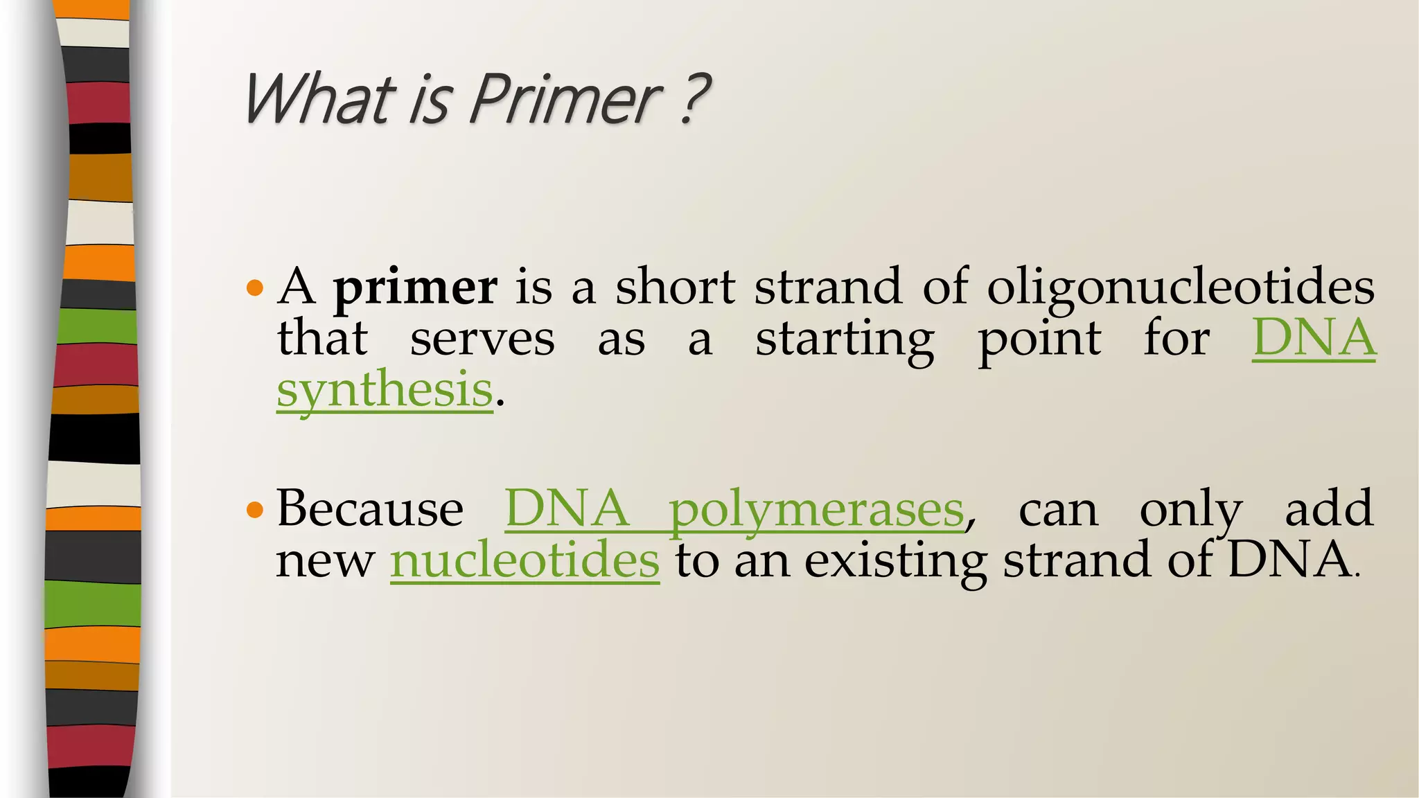 Primer designing | PPTX