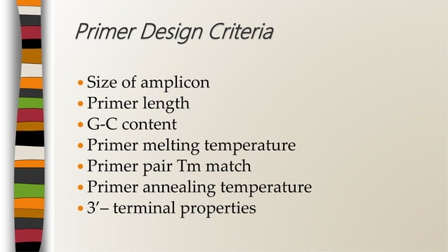 Primer designing | PPTX | Chemistry | Science