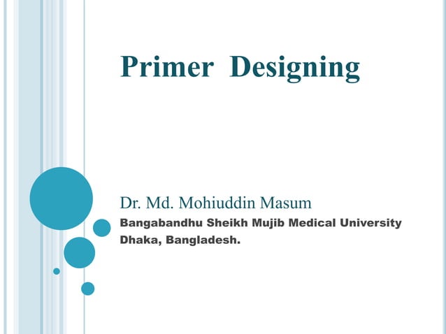 Primer designing | PPTX | Chemistry | Science