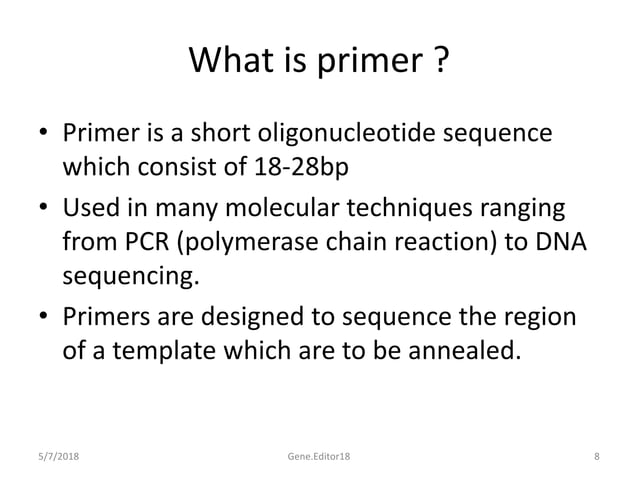 Primer Designing (General Rules) | PPTX | Chemistry | Science