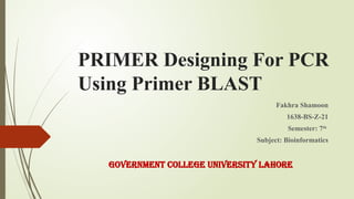 PRIMER Designing For PCR Using Primer BLAST presentation.pptx