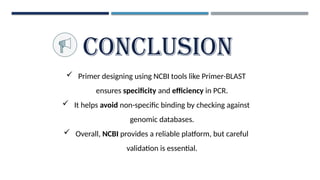 Primer Designing Using Tools of Bio-informatics.pptx
