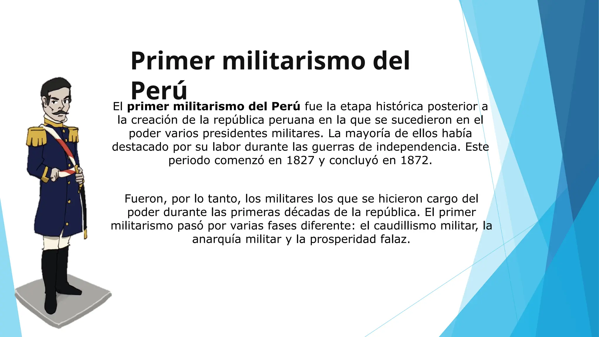 PRIMER MILITARISMO (3).pptx permite identificar los momentos d ela ...
