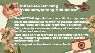 PRIMER ON MATATAG CURRICULUM by catherine.pptx