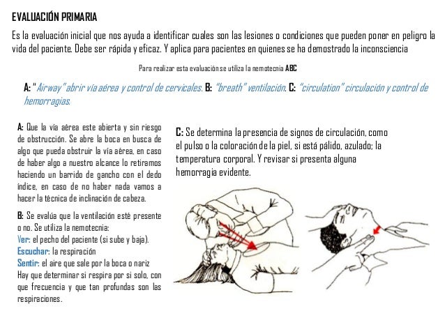 Primeros auxilios: Evaluacion primaria y secundaria Primeros auxilios: Evaluacion primaria y secundaria
