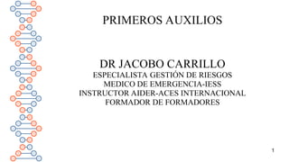 PRIMEROSAUXILIOS basicos jacobo carrillo.ppt