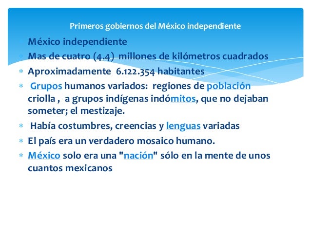 Primeros Gobiernos Del México Independiente 2
