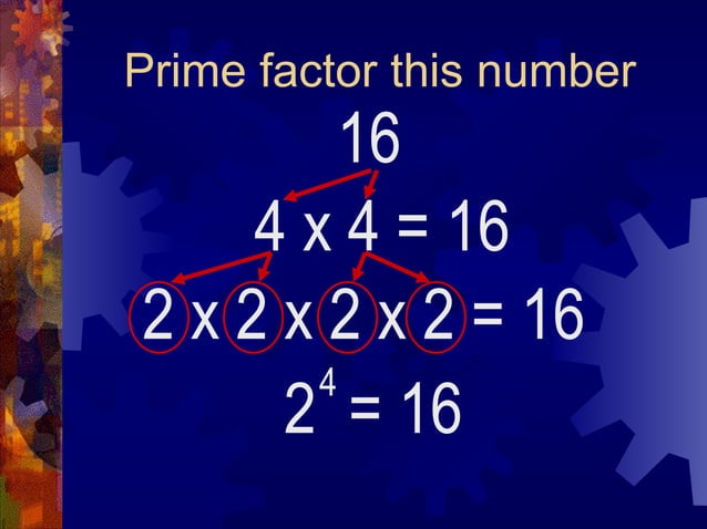 Primes Factor Trees Pptqwrqwqrqwrqwrrqrrqr Ppt