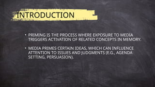 Priming Theory of Media and Communication Theories | PPTX