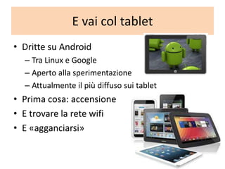 Primi passi col tablet | PPT