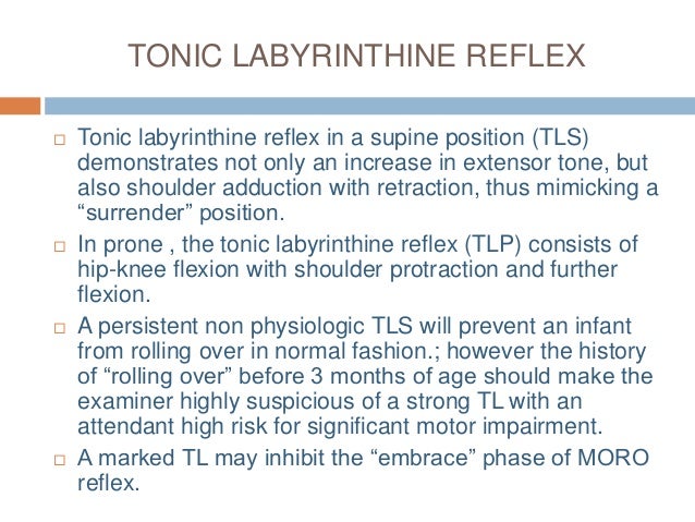 Primitive And Tonic Reflexes