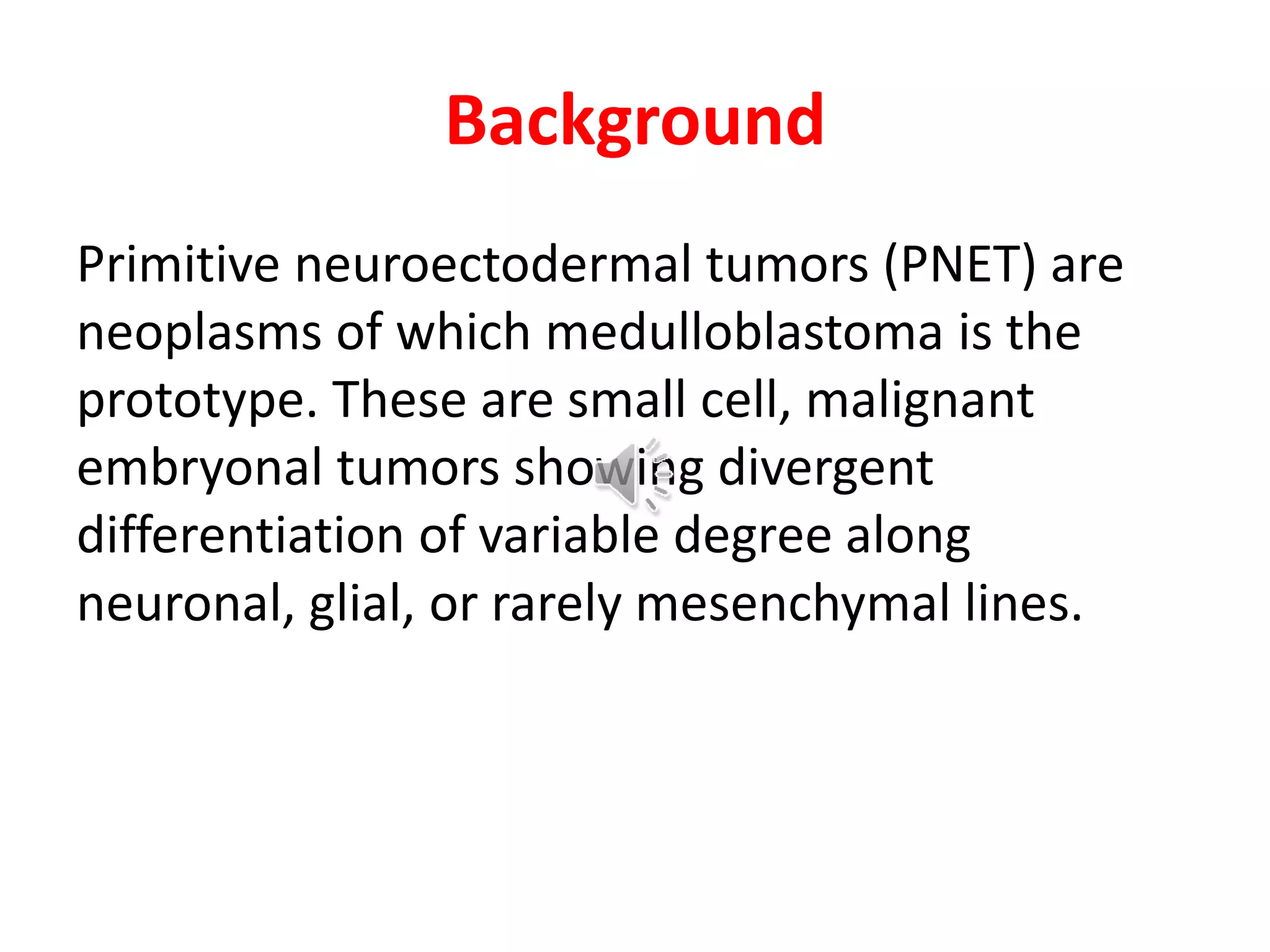 Primitive Neuroectodermal Tumor Pptx Cancer Diseases And Conditions