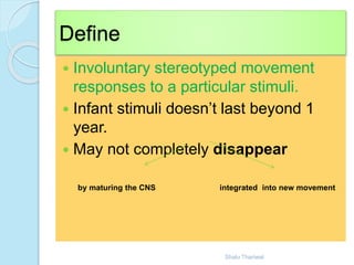 Primitive reflexes | PPTX