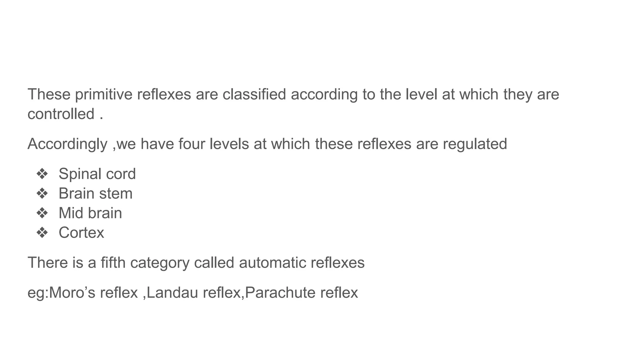 Primitive reflexes and therir pathway . pptxtx | PPTX