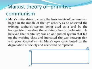 Primitive communism and egalitarian society | PPTX