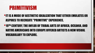 Primitivism | PPTX