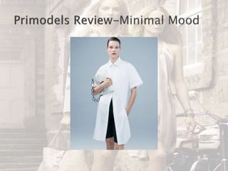 Primodels Review, The Leader of Business of Fashion | PPT