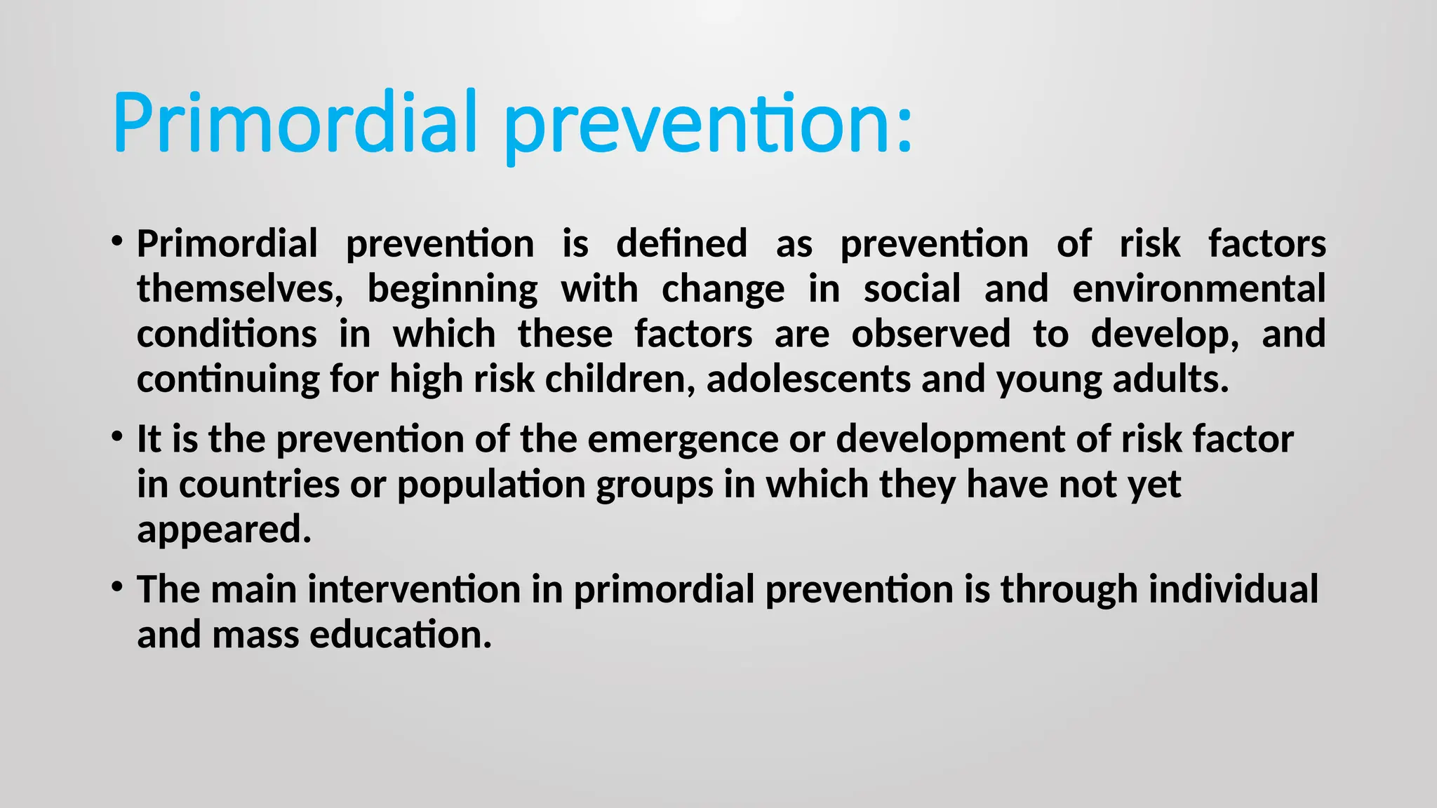 primodial prevention level of prevention | PPT