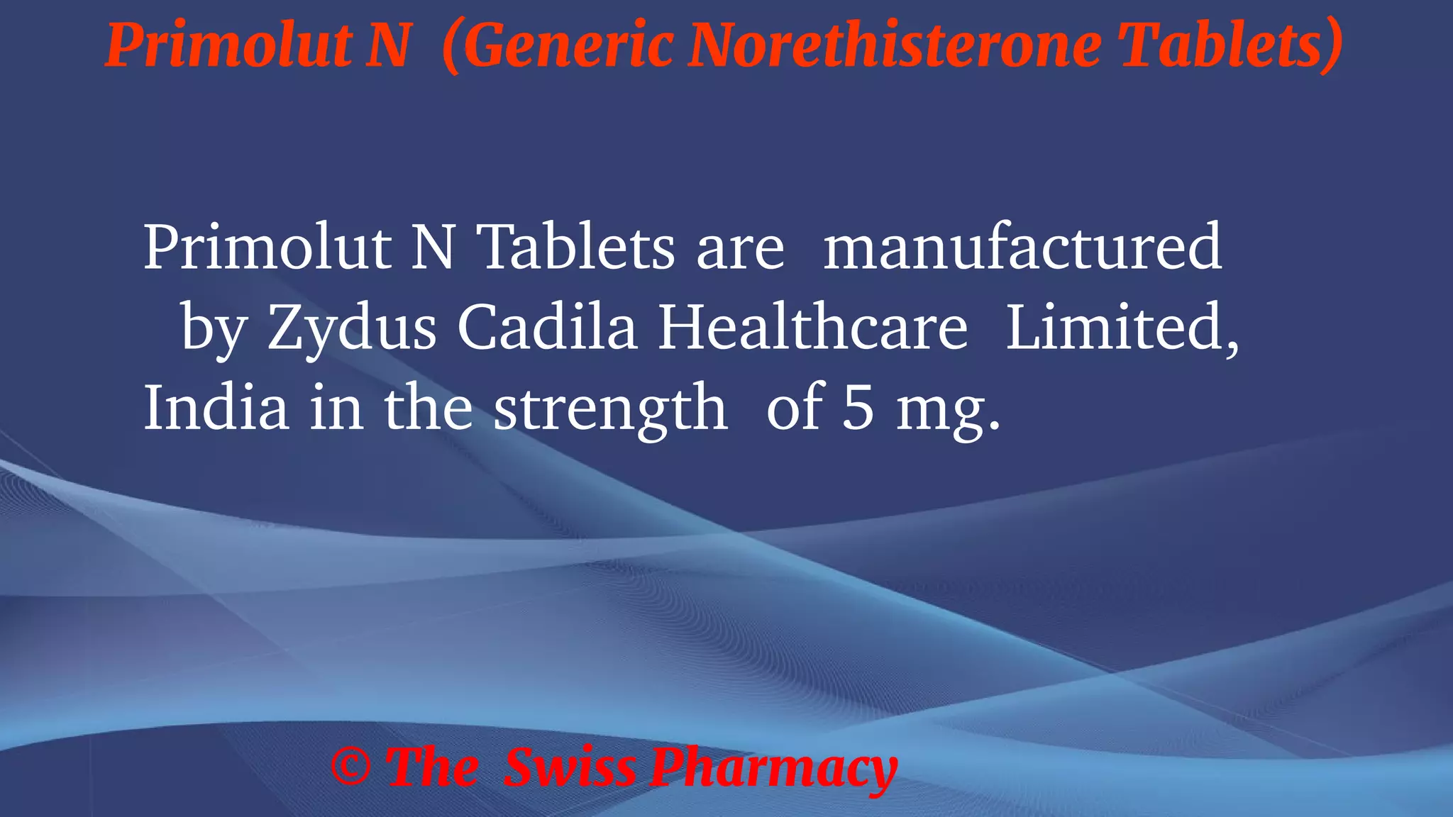Primolut N (Generic Norethisterone Tablets) | PDF