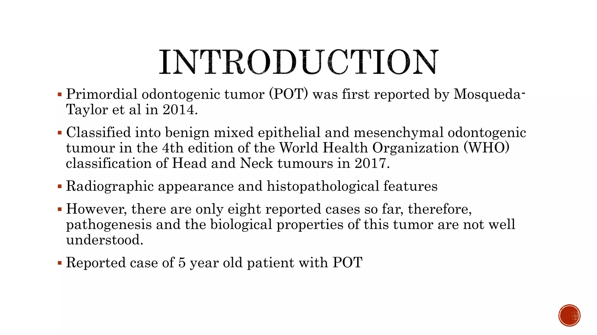 Primordial odontogenic tumor | PPTX