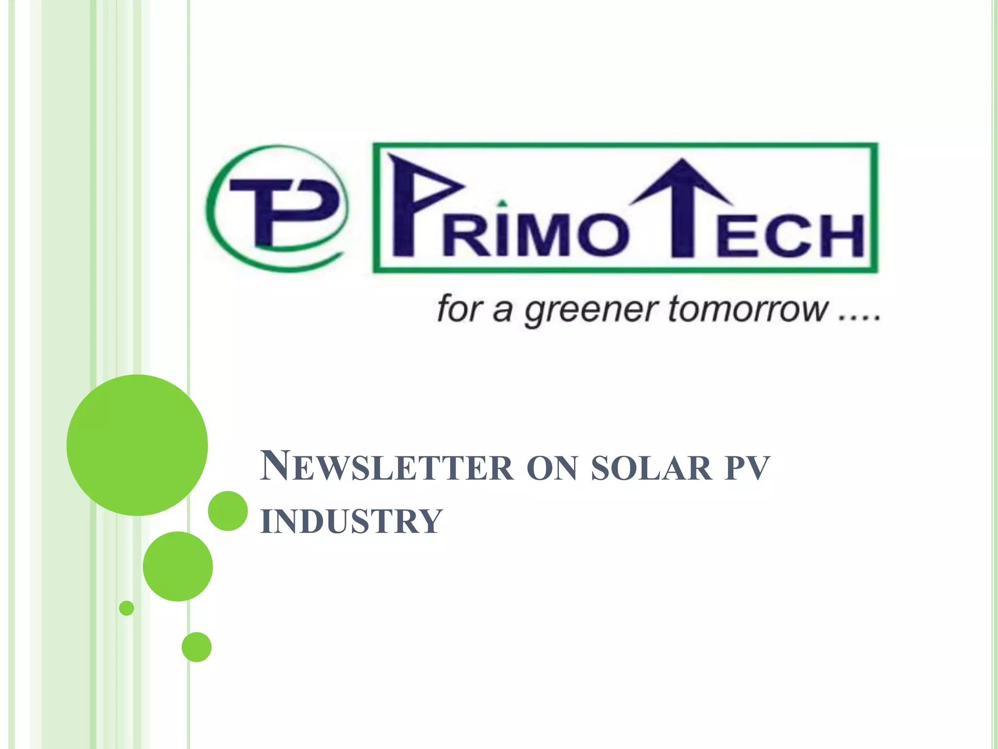 Primotech news letter ppt RE-INVEST | PPT