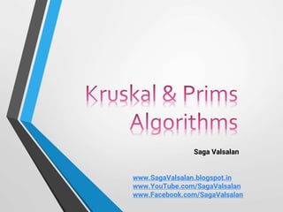 Prims and kruskal algorithms | PPTX