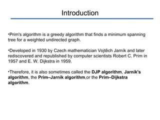 prims algorithm for algorithms for cs st | PPT