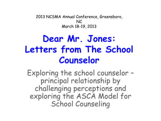 Dear Mr. Jones: Letters from the School Counselor | PPTX