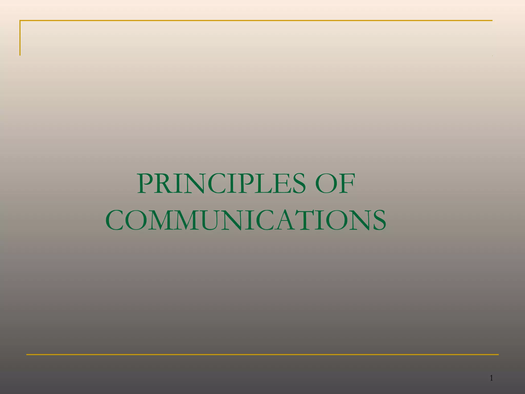 Principles of Communications | PPT