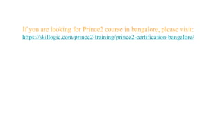 Prince2 certification Training in Bangalore | PPT